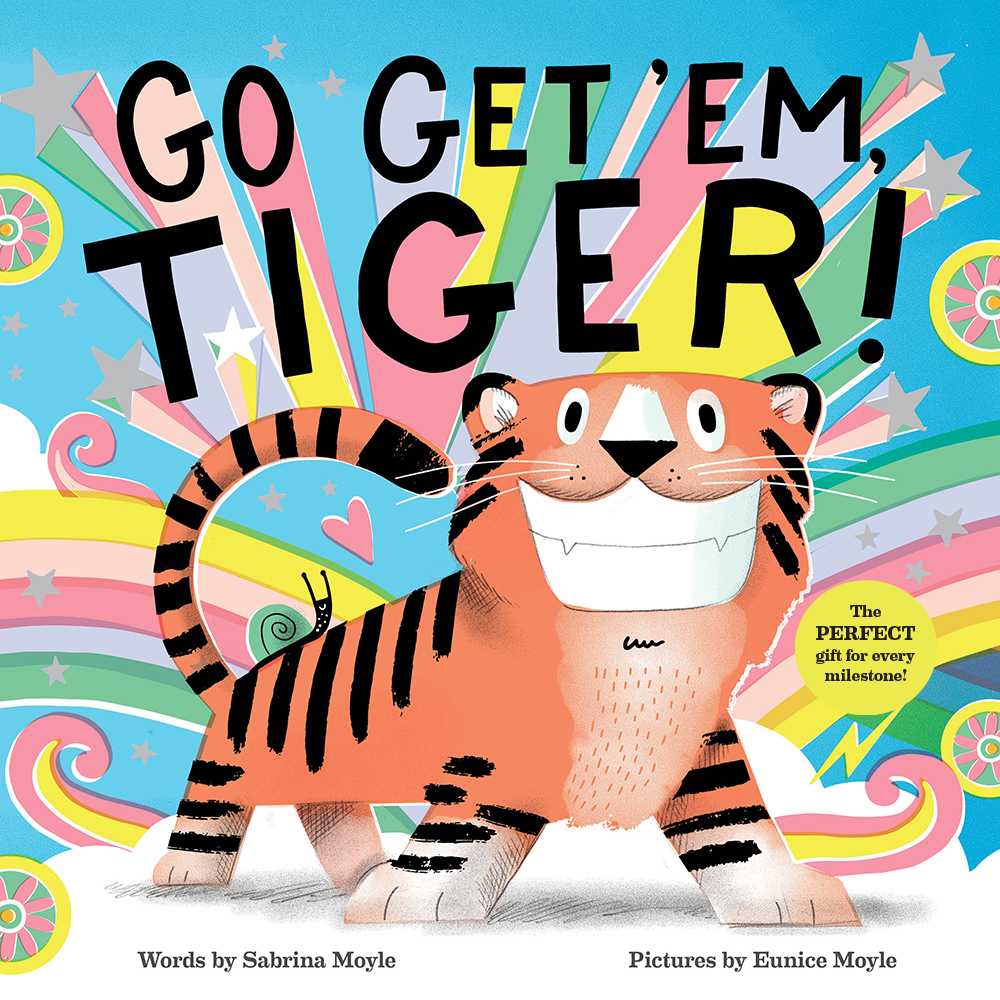 Go Get 'Em, Tiger! (A Hello!Lucky Book) by Sabrina Moyle | Goodreads