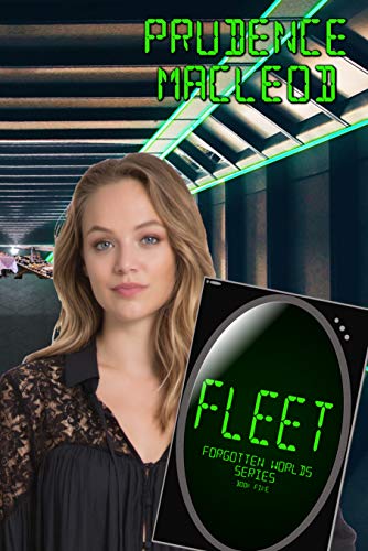 Fleet (Forgotten Worlds Book 5) by Prudence MacLeod | Goodreads