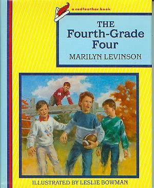 The Fourth-Grade Four (Red Feather Book) by Marilyn Levinson | Goodreads