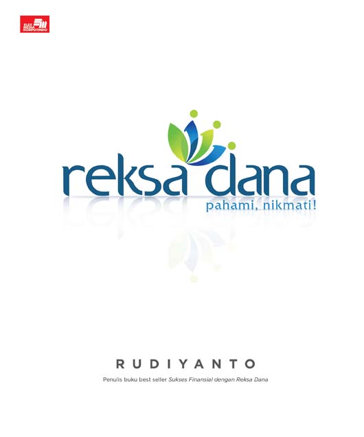 Reksa Dana: Pahami, Nikmati by Rudiyanto | Goodreads
