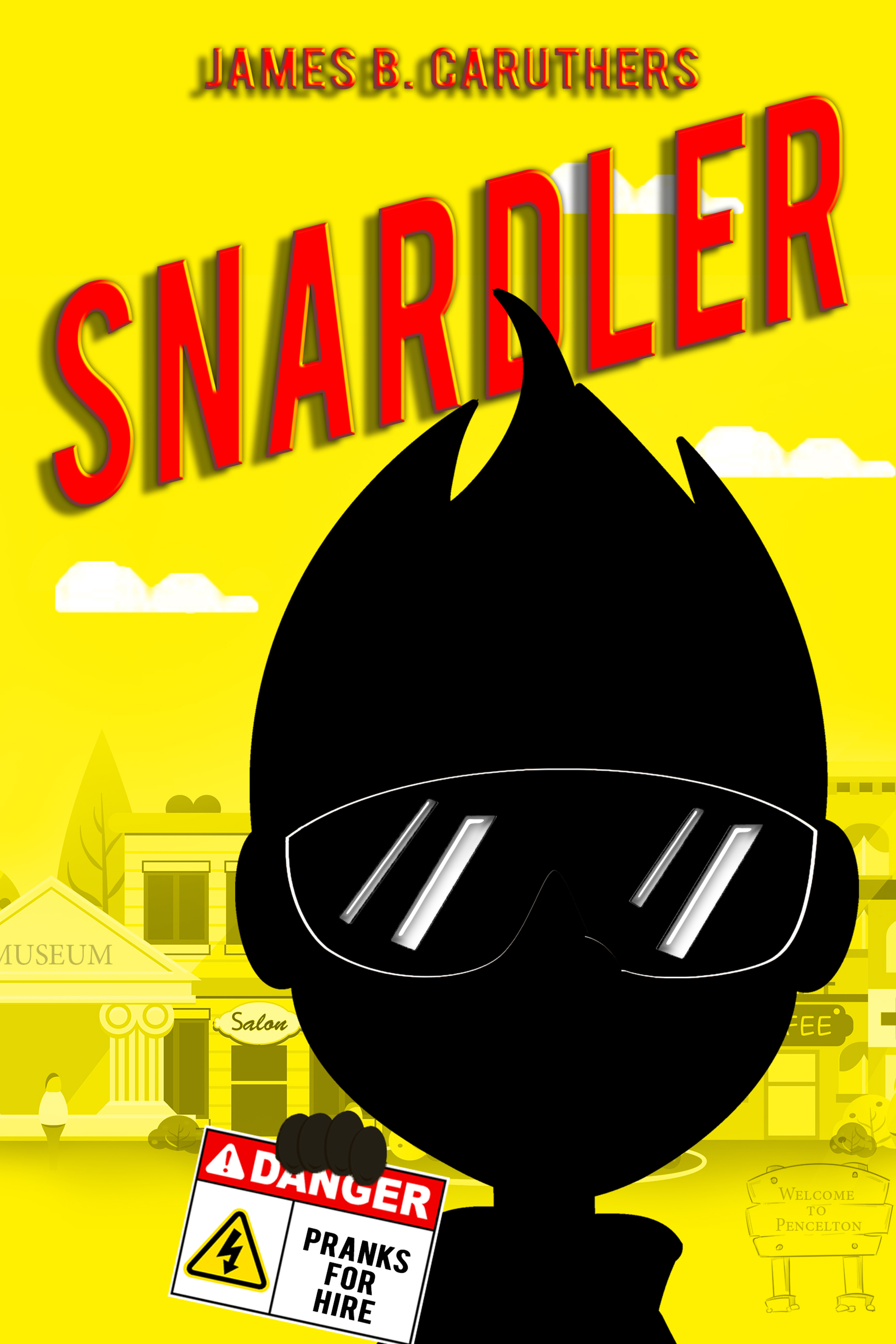 Snardler by James B. Caruthers | Goodreads
