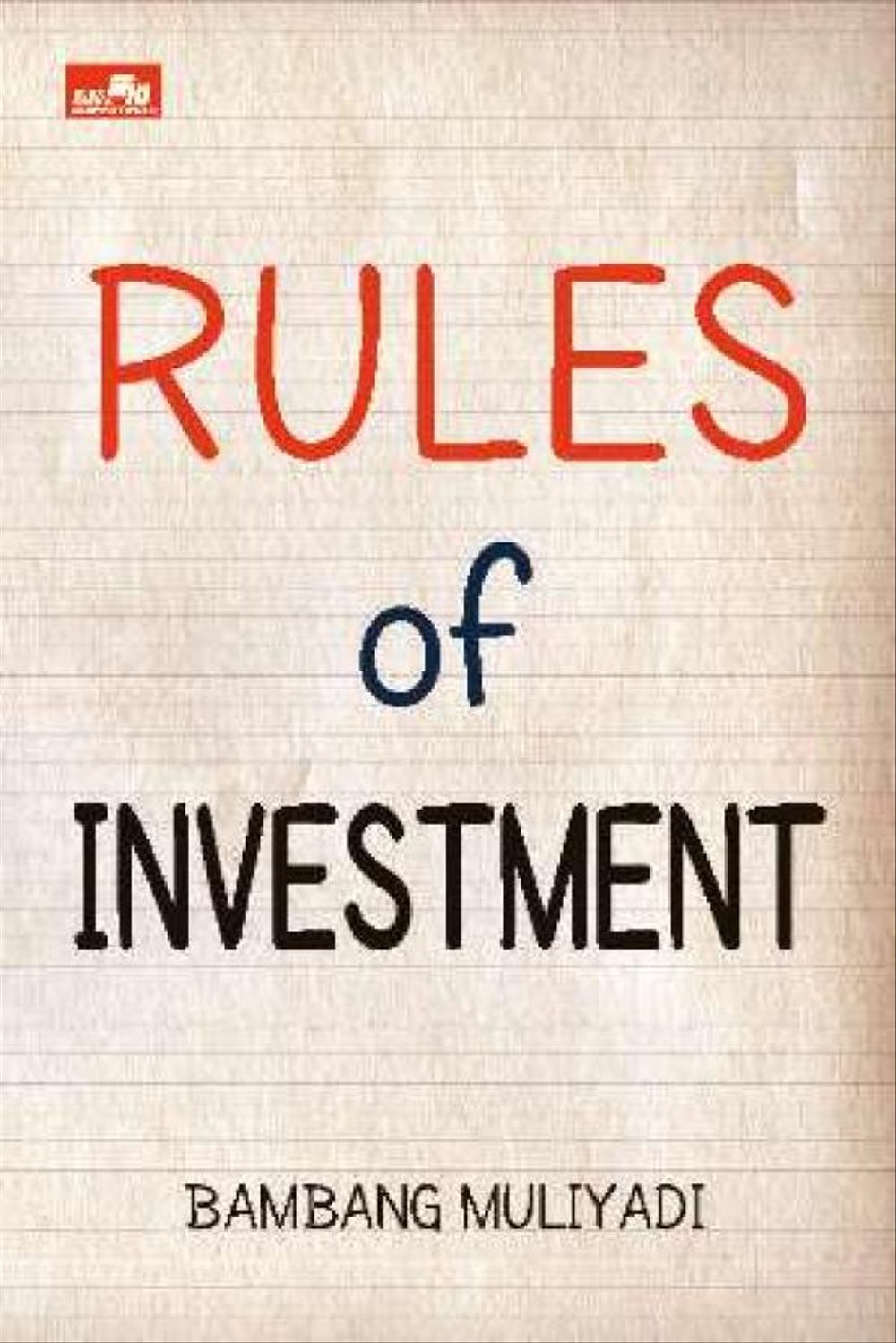 Rules of Investment by Bambang Muliyadi | Goodreads