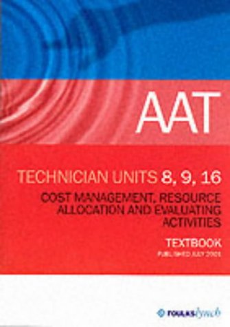 AAT Technician Level: Cost Management, Resource Allocations ...