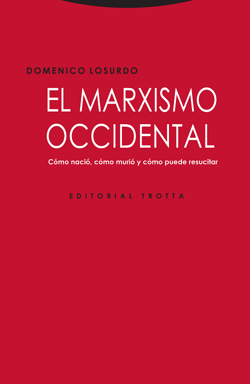 El marxismo occidental by Domenico Losurdo | Goodreads