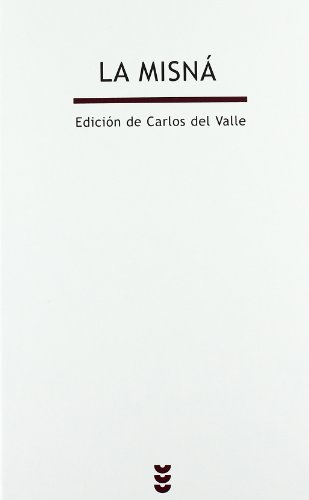 La Misná by Carlos (ed.) del Valle | Goodreads