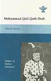 Mohammad Quli Qutb Shah by Masud Husain | Goodreads