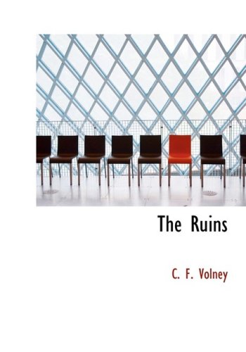The Ruins by Constantin-François de Chassebœuf de Volney | Goodreads