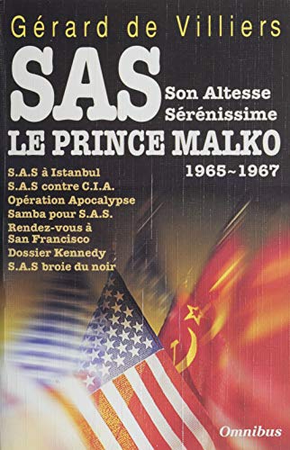 S.A.S. : Son Altesse sérénissime le prince Malko by Gérard de Villiers ...
