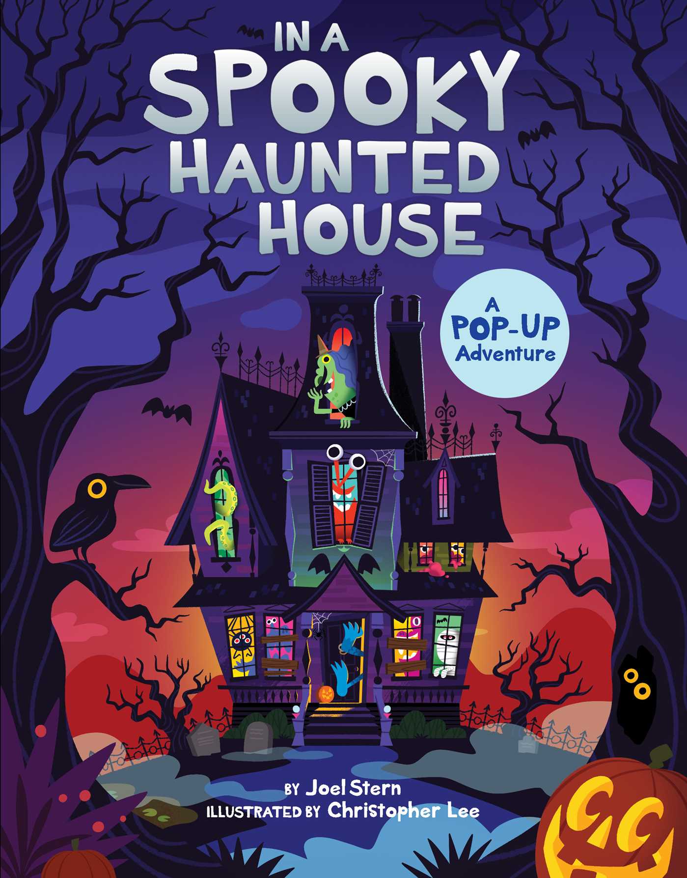 In a Spooky Haunted House: A Pop-Up Adventure by Joel Stern | Goodreads