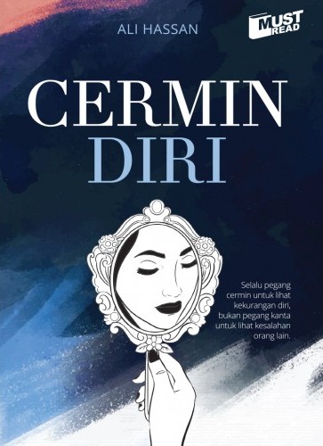 Cermin Diri by Ali Hassan | Goodreads