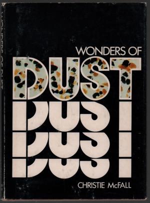 Wonders of dust (Dodd, Mead wonders books) by Christie McFall | Goodreads
