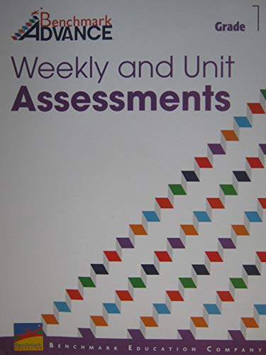 Benchmark Advance Grade 1 Weekly and Unit Assessments by Benchmark ...