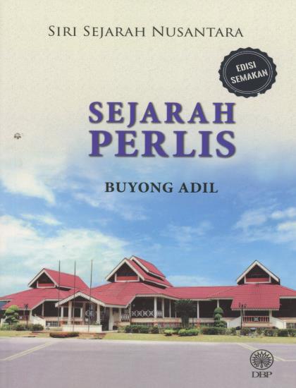 Sejarah Perlis by Buyong Adil | Goodreads