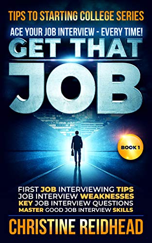Get That Job! by Christine Reidhead | Goodreads
