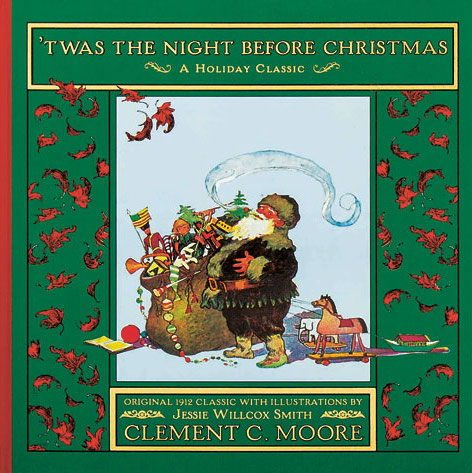 'Twas the Night Before Christmas: A Visit from St. Nicholas by Clement ...