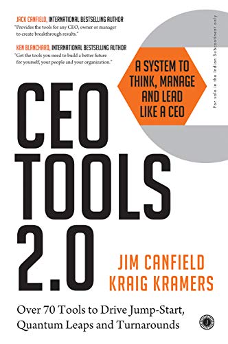 CEO Tools 2.0 : A System to Think, Manage, and Lead Like a CEO by Jim ...