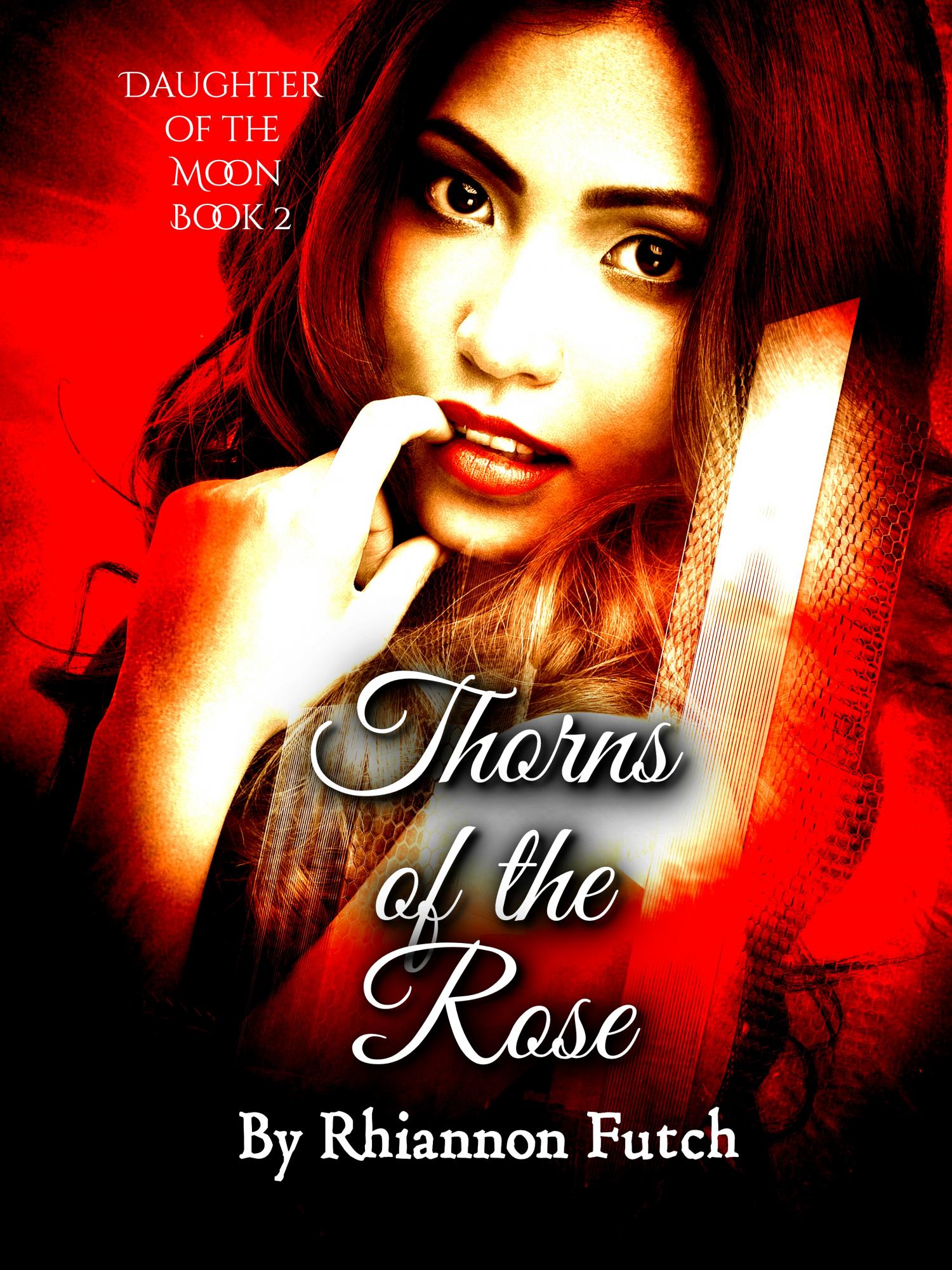 Thorns of the Rose by Rhiannon Futch | Goodreads