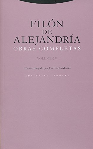 Obras Completas: Volumen V by Filón de Alejandría | Goodreads