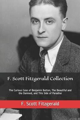 F. Scott Fitzgerald Collection: The Curious Case of Benjamin Button ...