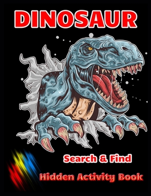 DINOSAUR Search & Find Hidden Activity Book: Dinosaur Hunt Seek And ...