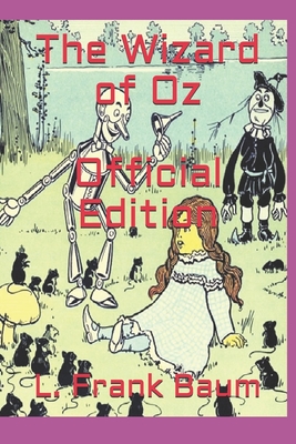 The Wizard of Oz by L. Frank Baum | Goodreads