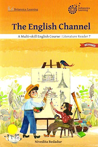 The English Channel Literature Reader Class 7 by Nivedita Bedadur ...