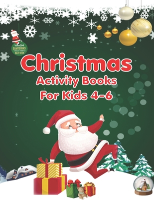 Christmas Activity Books For Kids 4-6: An Effective Holiday Coloring ...