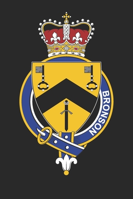 Bronson: Bronson Coat of Arms and Family Crest Notebook Journal by ...