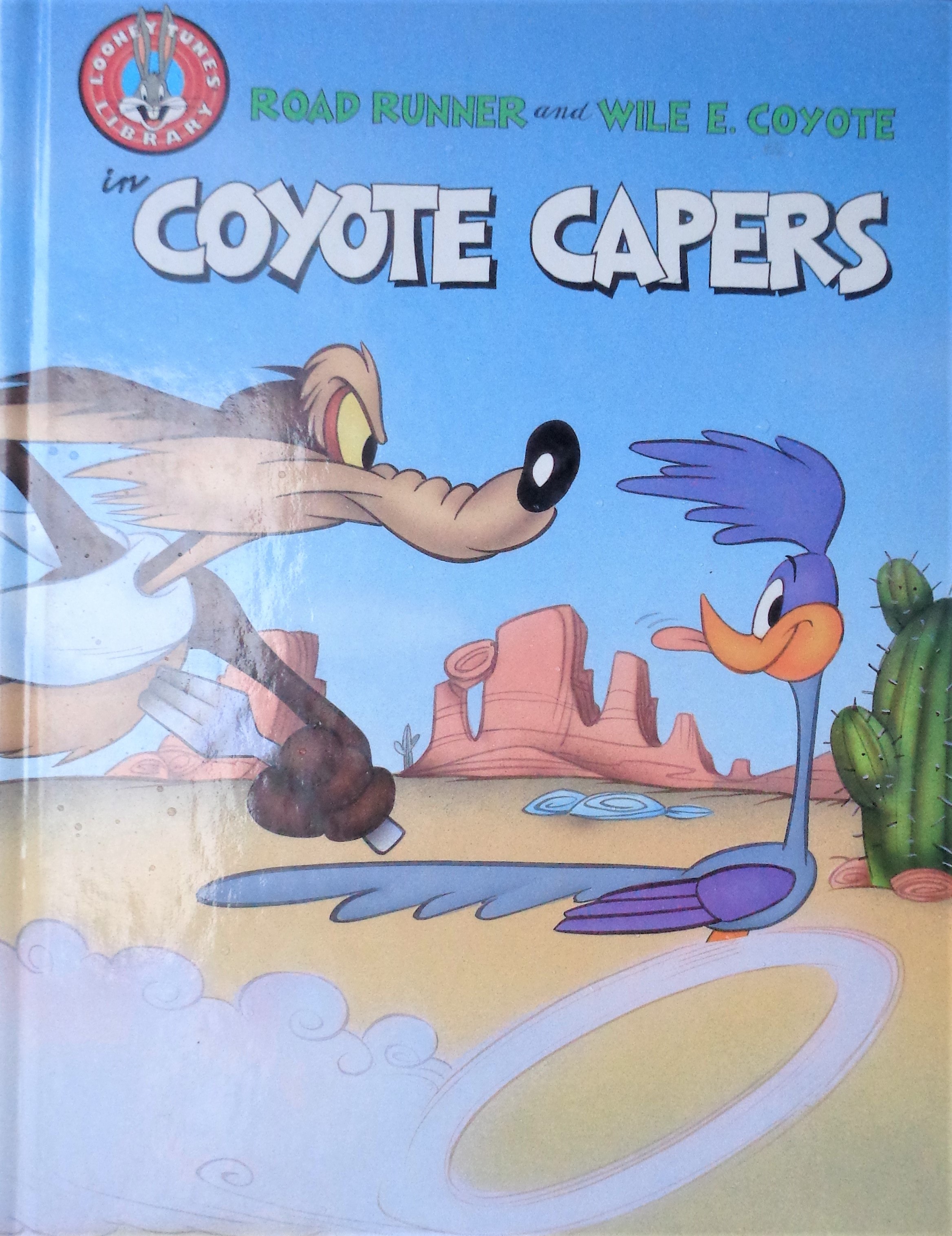 Road Runner and Wile E. Coyote in Coyote Capers by Gary A. Lewis ...
