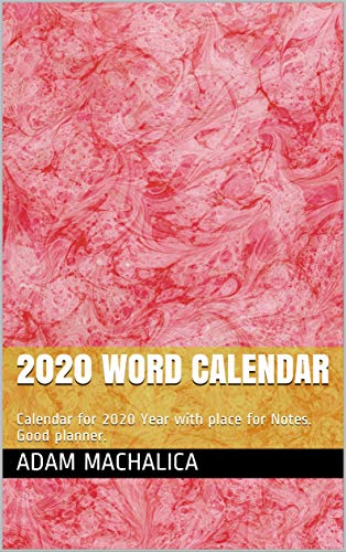 2020 Word Calendar: Calendar for 2020 Year with place for Notes. Good ...