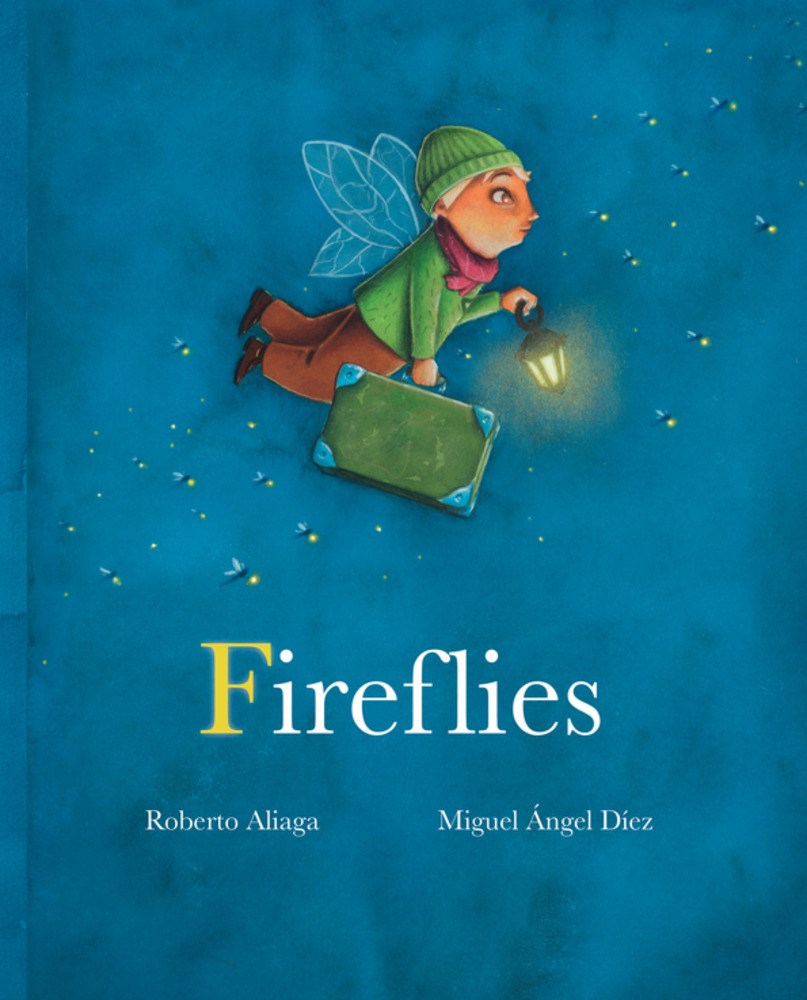 Fireflies by Roberto Aliaga | Goodreads