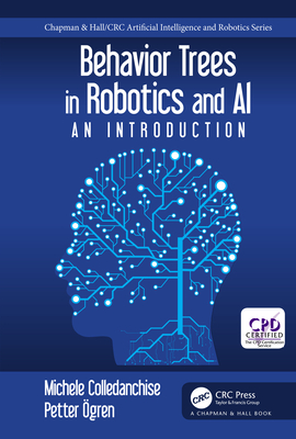 Behavior Trees in Robotics and Al: An Introduction by Michele ...