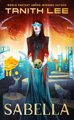 Sabella by Tanith Lee | Goodreads