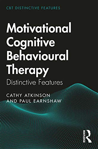 Motivational Cognitive Behavioural Therapy: Distinctive Features by ...