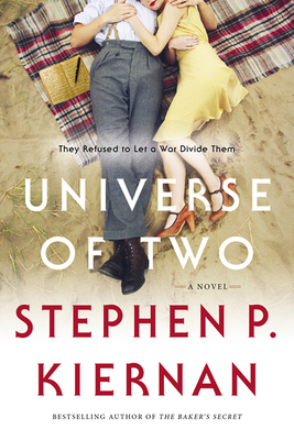 Universe of Two: A Novel by Stephen P. Kiernan | Goodreads