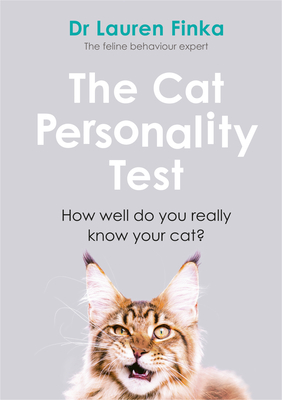The Cat Personality Test: How well do you really know your cat? by ...