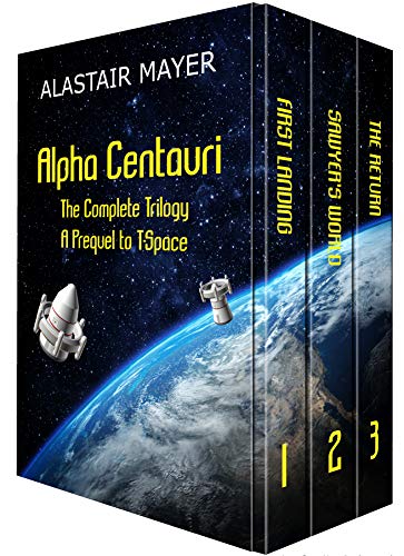 The Alpha Centauri Trilogy: Omnibus Edition of First Landing, Sawyer's ...