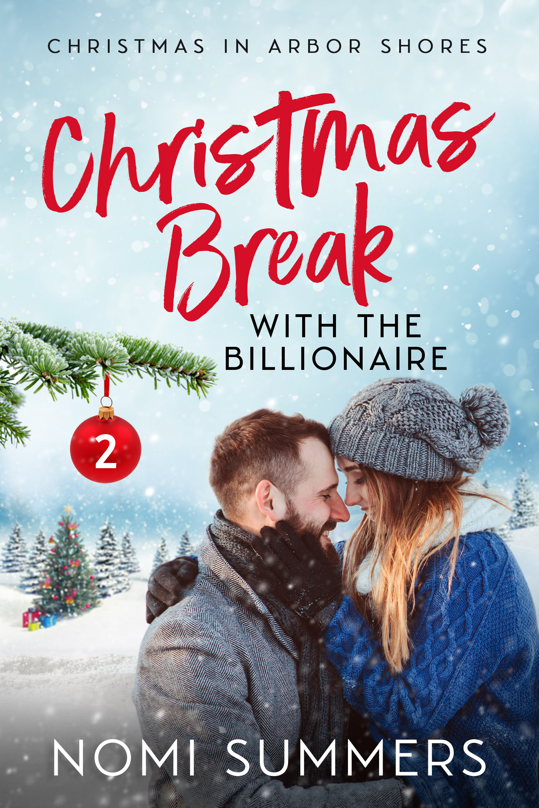 Christmas Break with the Billionaire by Nomi Summers | Goodreads