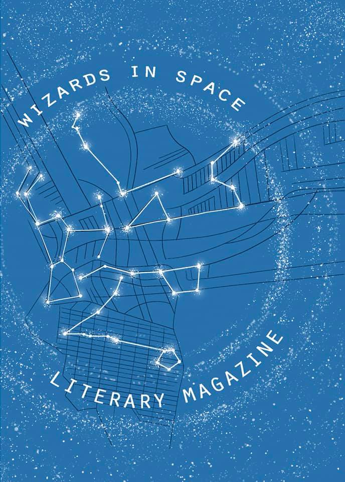 Wizards in Space Literary Magazine Issue 4 by Olivia Dolphin | Goodreads