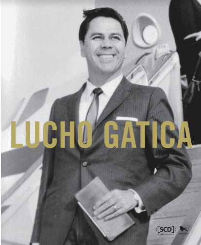 Lucho Gatica by Marisol García | Goodreads