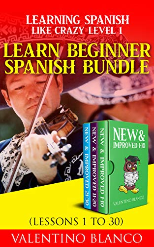 Learning Spanish Like Crazy Level 1 - NEW & IMPROVED Version - Learn ...
