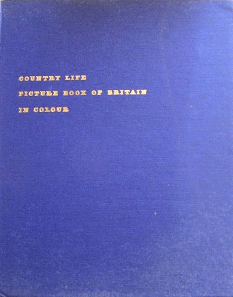 Country Life Picture Book of Britain in Colour and The Second Country ...