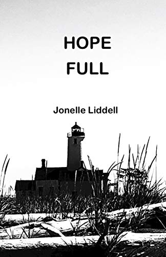 Hope Full by Jonelle Liddell | Goodreads