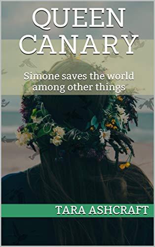 Queen Canary: Simone saves the world among other things by Tara ...