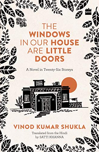 The Windows In Our House Are Little Doors by Vinod Kumar Shukla | Goodreads