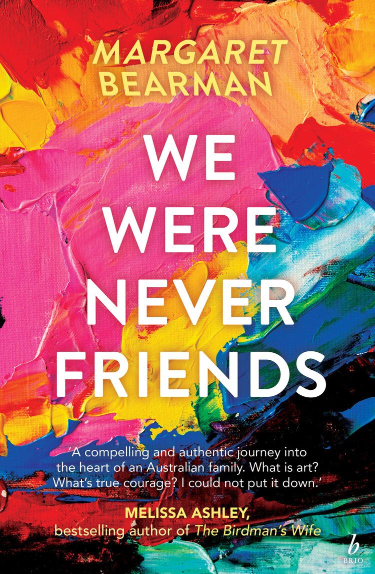 We Were Never Friends by Margaret Bearman | Goodreads