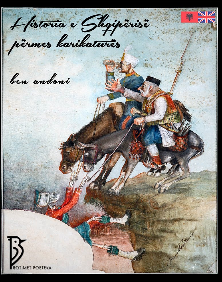 Historia e Shqipërisë përmes karikaturës by Ben Andoni | Goodreads