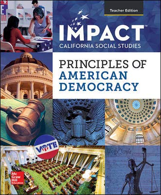 IMPACT: Principles of American Democracy, California, Teacher Edition ...