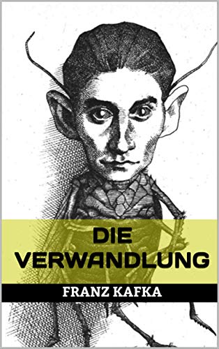 DIE VERWANDLUNG by Franz Kafka | Goodreads