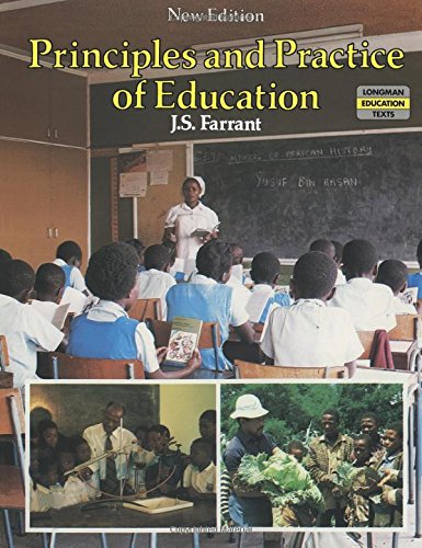 Principles and Practice of Education by J.S. Farrant | Goodreads